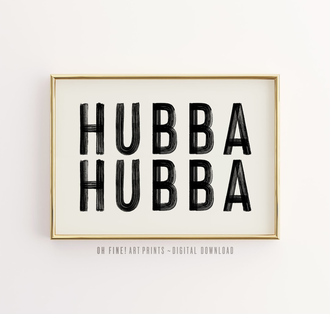 Hubba Hubba Wall Decor Over the Bed, Printable Wall Art, Minimalist ...