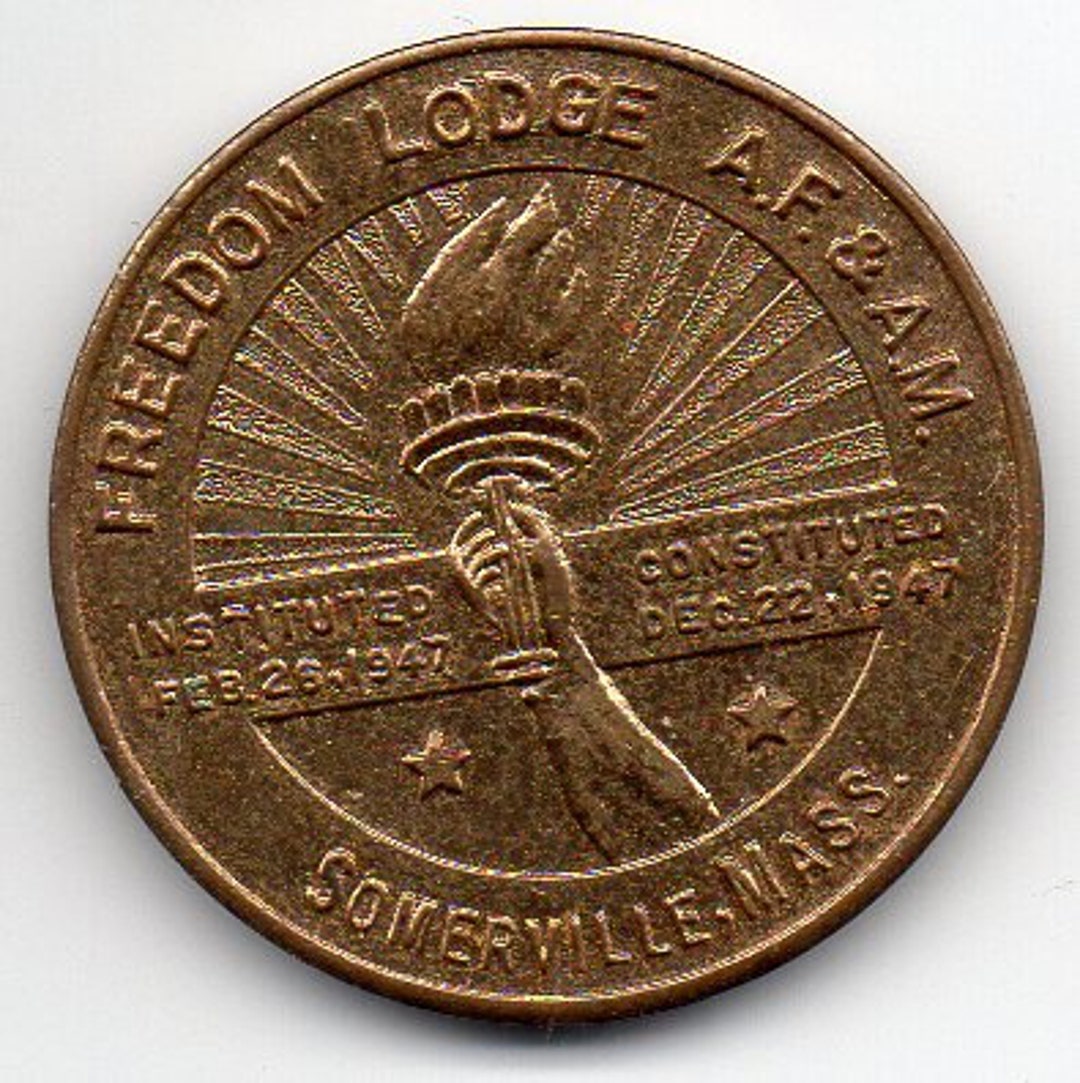 Freedom Lodge A.F. & A.M. Vintage 1947 Masonic Coin Token - Somerville ...