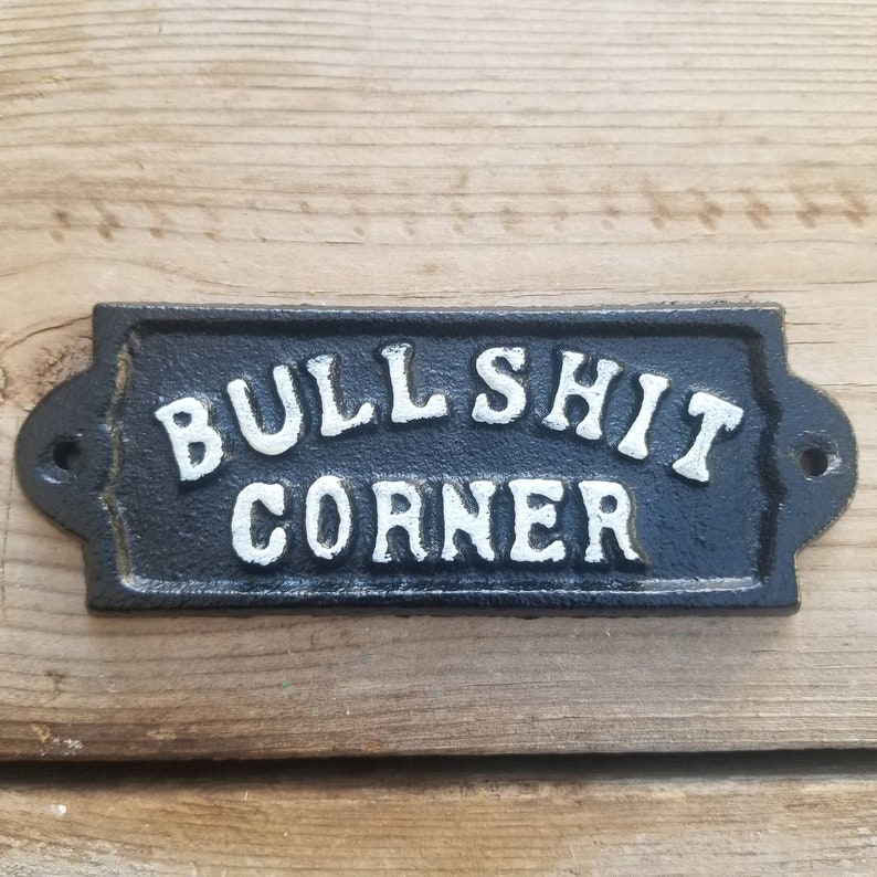 Cast Iron Bull Shit Corner Funny Man Cave Plaque Sign Bar Decor - Etsy