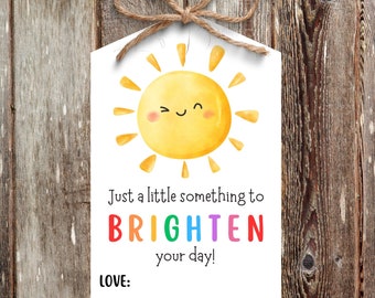 A Little Something to Brighten Your Day Tag, Thank You Tag, Teacher ...