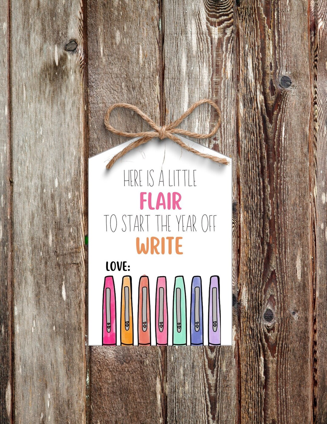 Flair Pen Gift Tag-back to School Teacher Gift- Here is a Little Flair ...