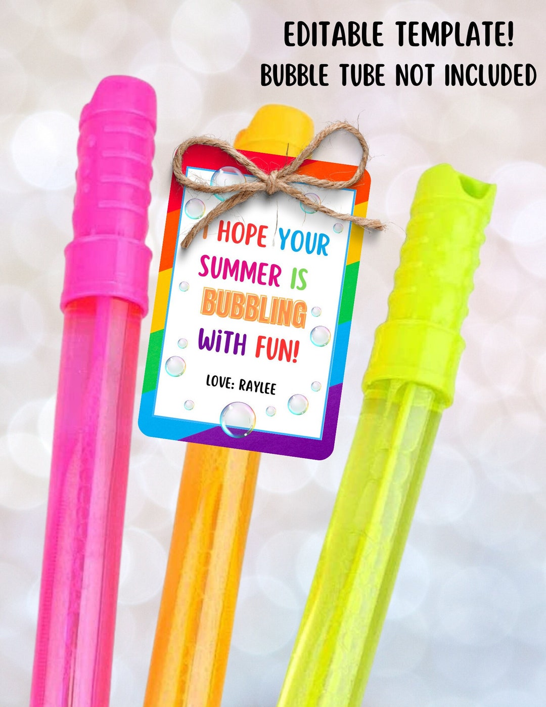 End of School Bubble Tags, Hope Your Summer is Bubbles of Fun, Summer ...