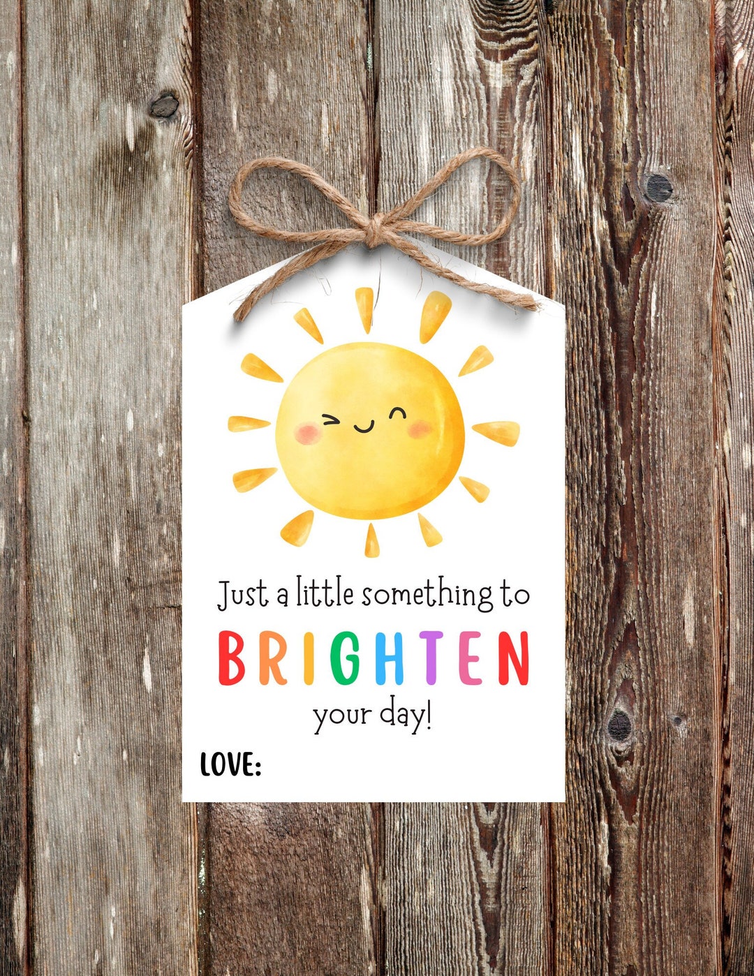 Just a Little Something to Brighten Your Day Gift Tag, Teacher Gift Tag ...