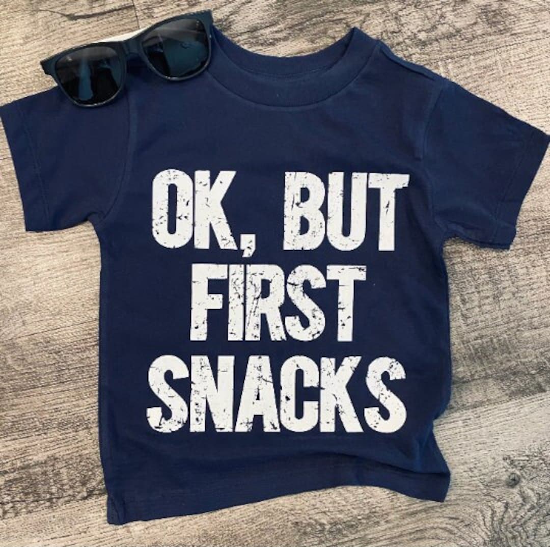 Ok, but First Snacks PNG, JPEG,SVG Digital Download for Sublimation or ...
