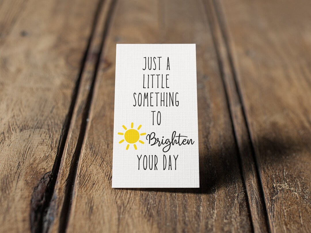 Just a Little Something to Brighten Your Day-gift Tag-teacher Gift Tag ...