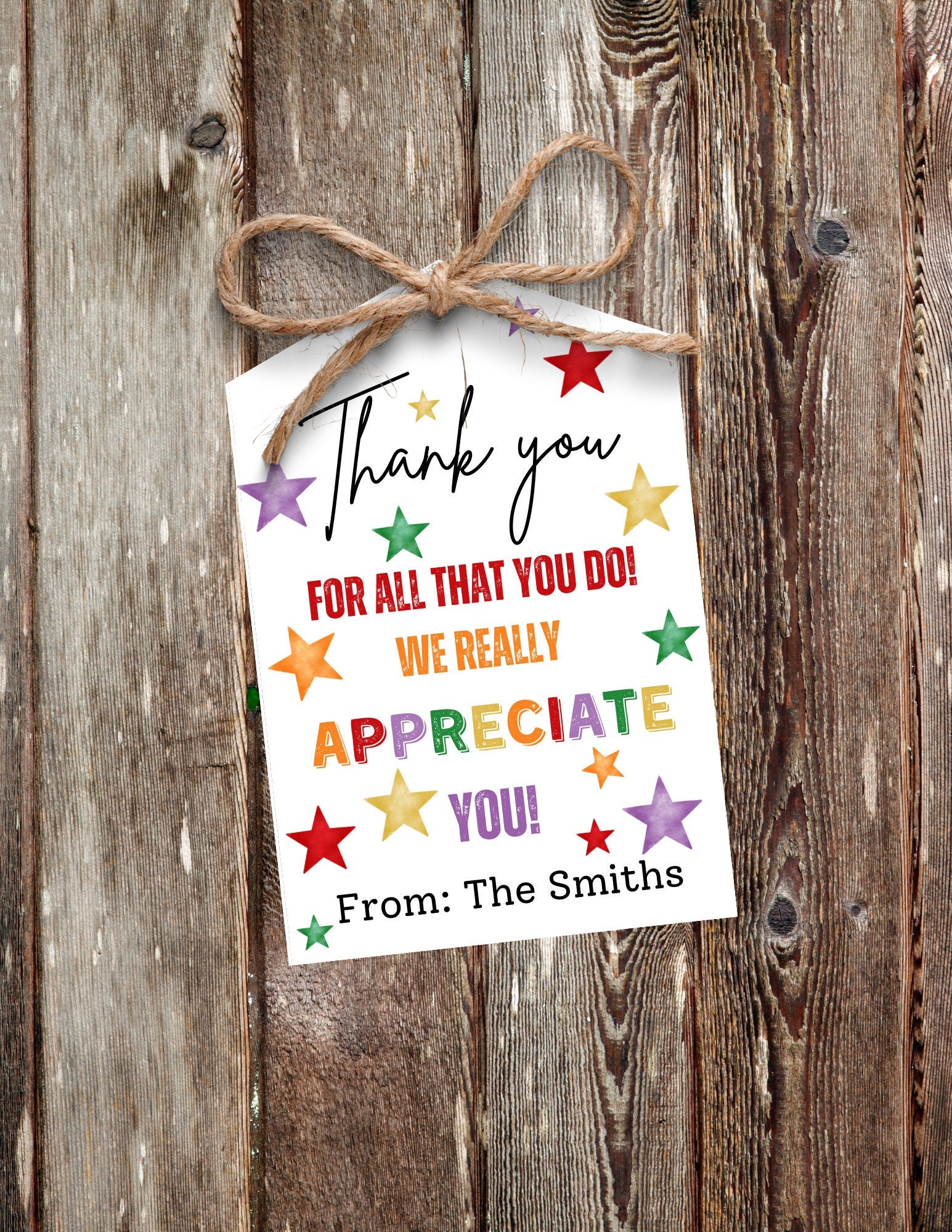 Teacher Appreciation Gift Tag, Thanks for All You Do We Appreciate You ...