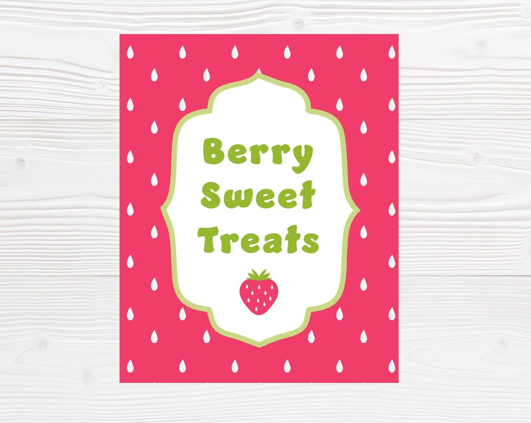 Printed 8 X 10 Berry Sweet Treats Sign for Fruit Theme Birthday, Baby ...