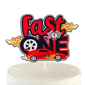 Race Car Fast One Cake Topper, Fast One 1st Birthday Racing Theme Cake ...