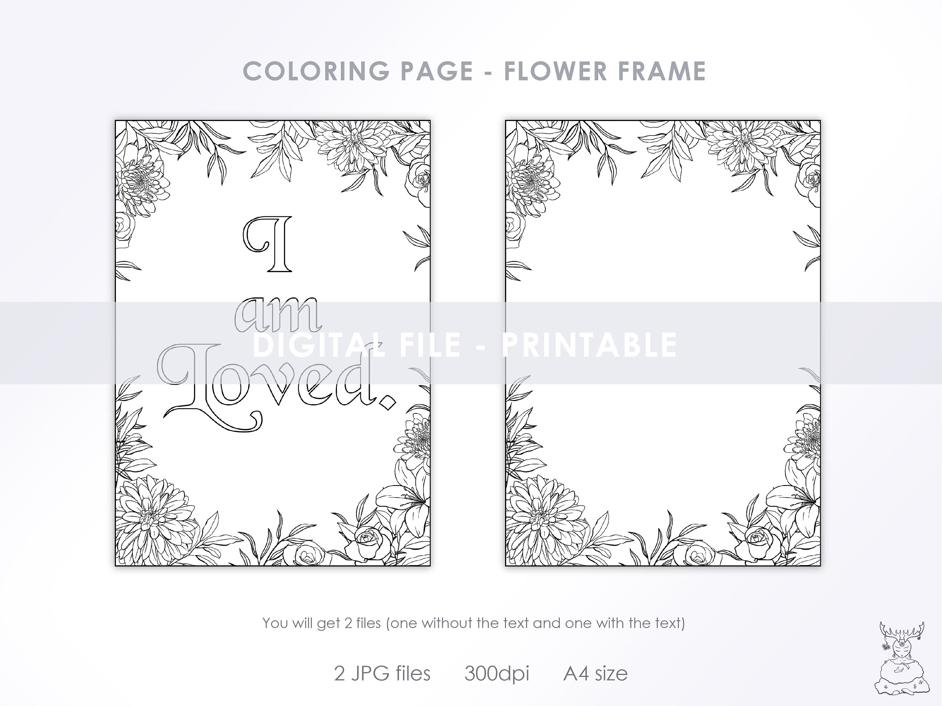 Coloring Page Flower Frame Additional Sheet With i Am Loved Text ...