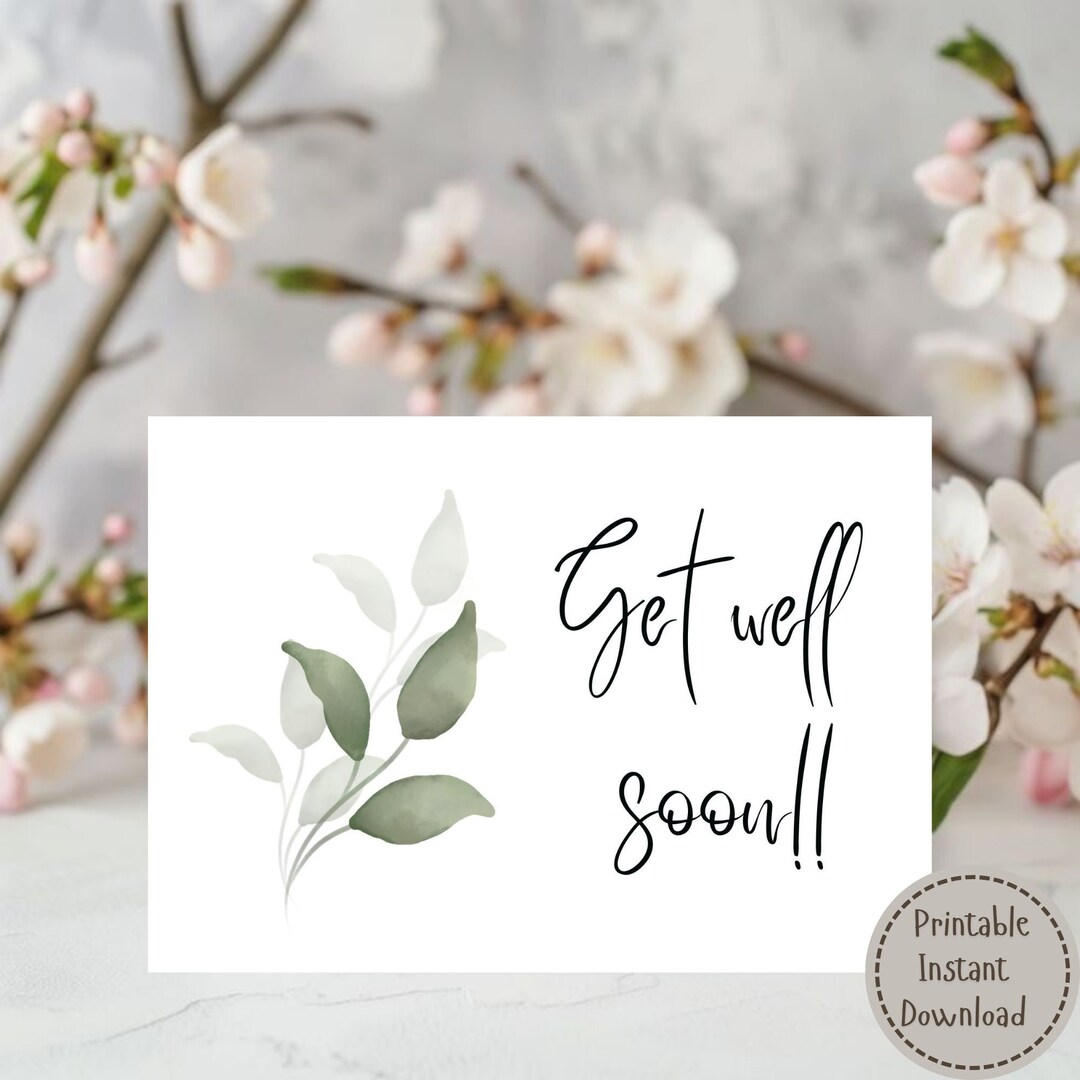 Printable Get Well Soon Card, Greenery Thinking of You Encouragement ...