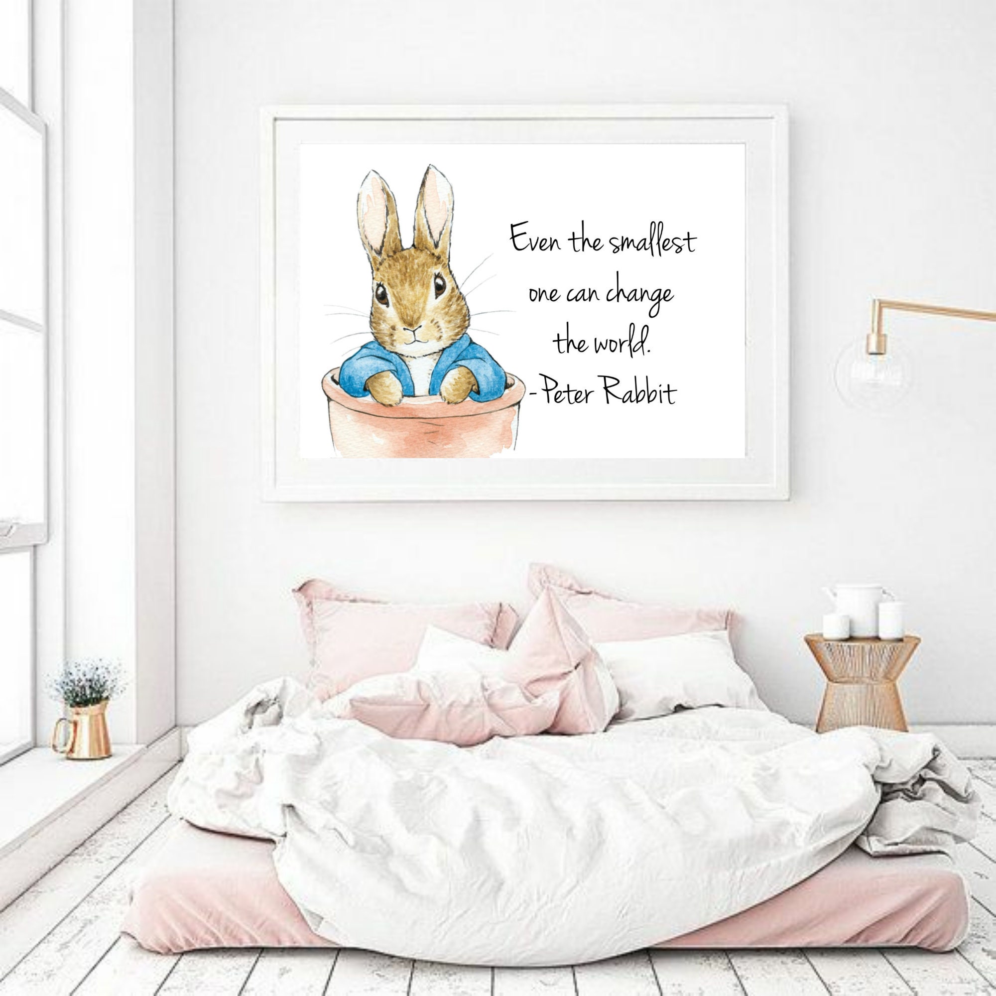 Peter Rabbit Nursery Wall Art, Even the Smallest One Can Change the ...