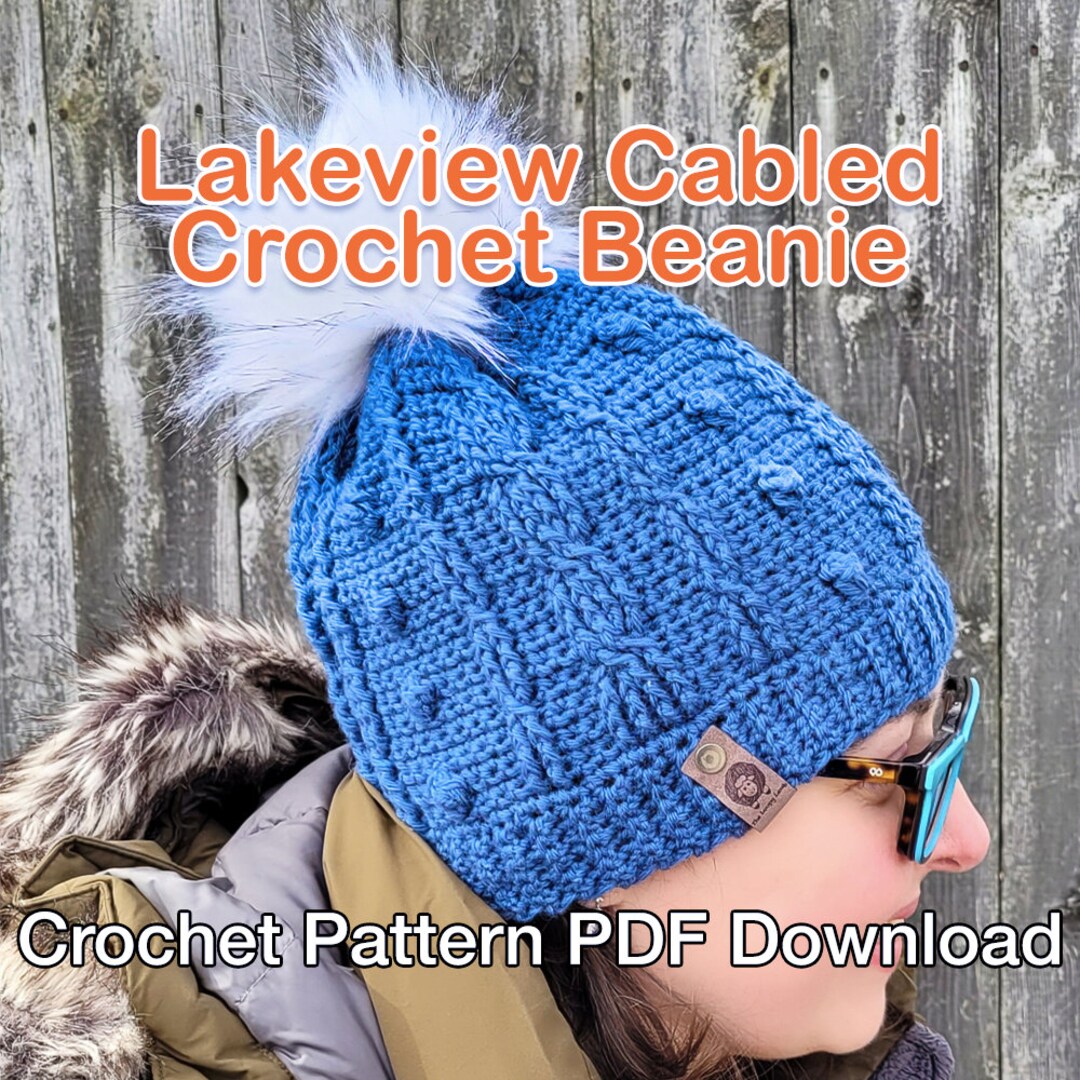 Lakeview Cabled Crochet Hat Pattern Quick and Stylish: PDF Pattern ...
