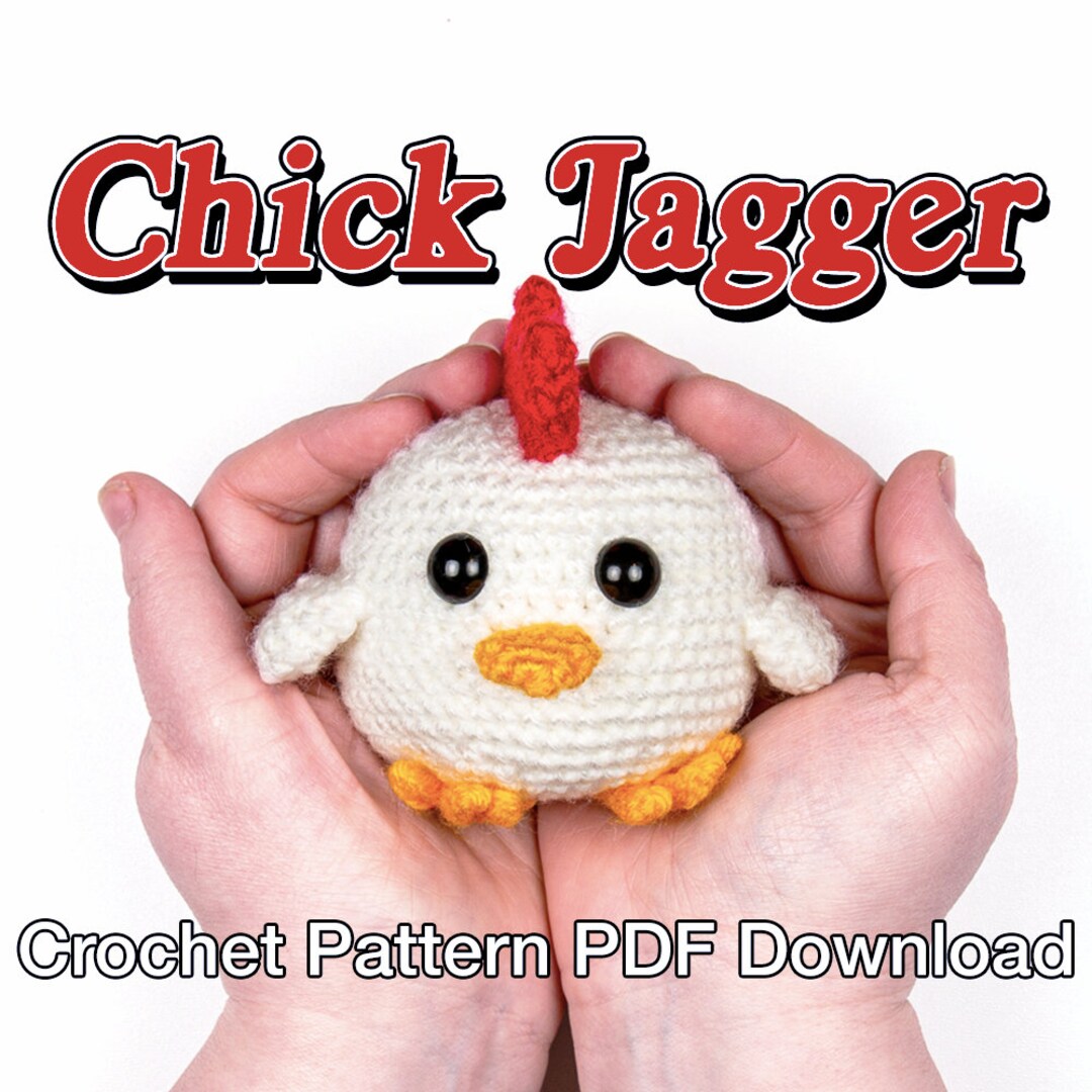 Chick Jagger Crochet Chicken Crochet Pattern PDF Instant Download ...