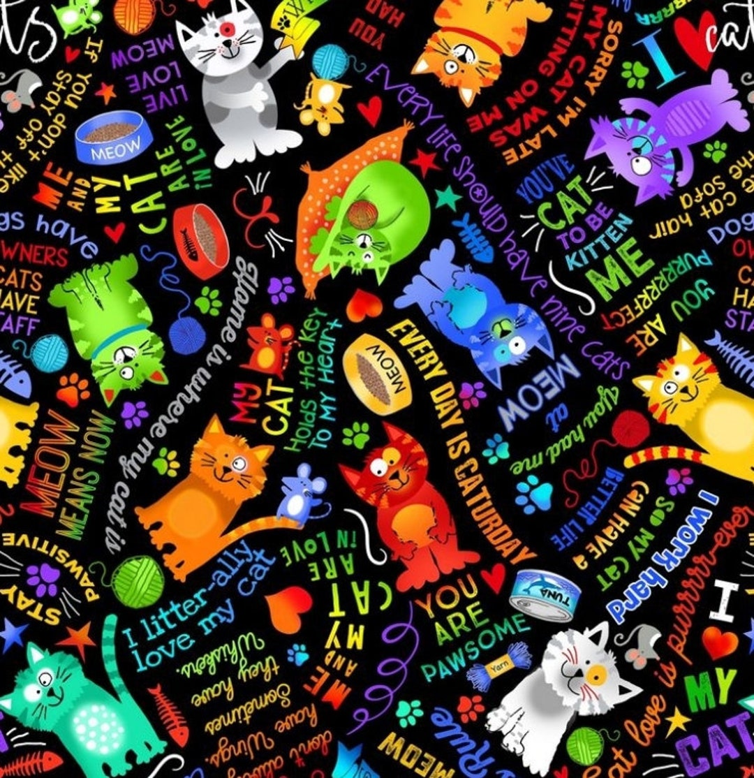 New! "live Love Meow" Rainbow Cats & Words, Cat Fabric! 100% Cotton•1/4 ...