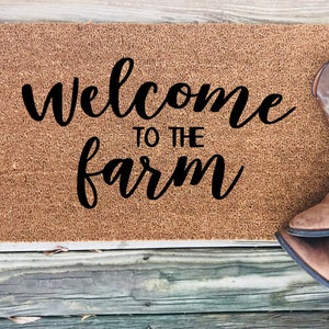 Welcome to the Farm Doormat, Welcome Mat, Door Mat, Farmhouse Decor ...