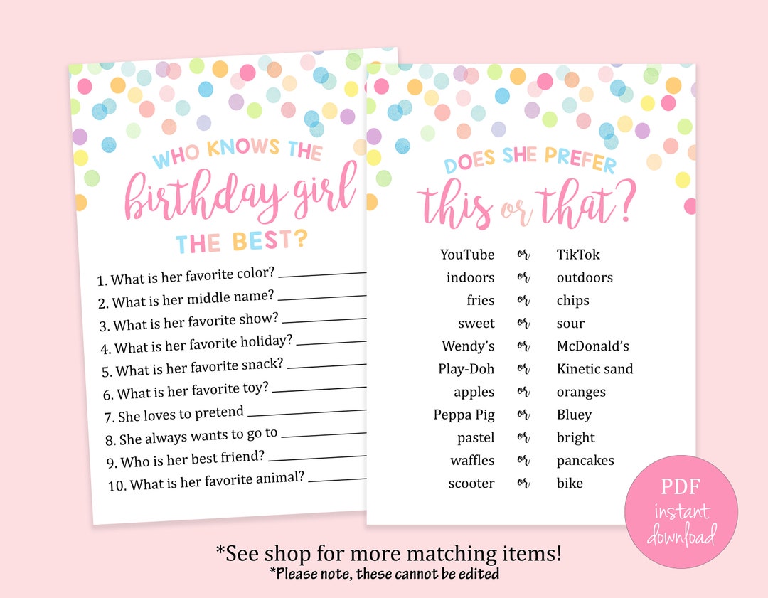 Who Knows the Birthday Girl Best Game, Would She Rather, What Does She ...