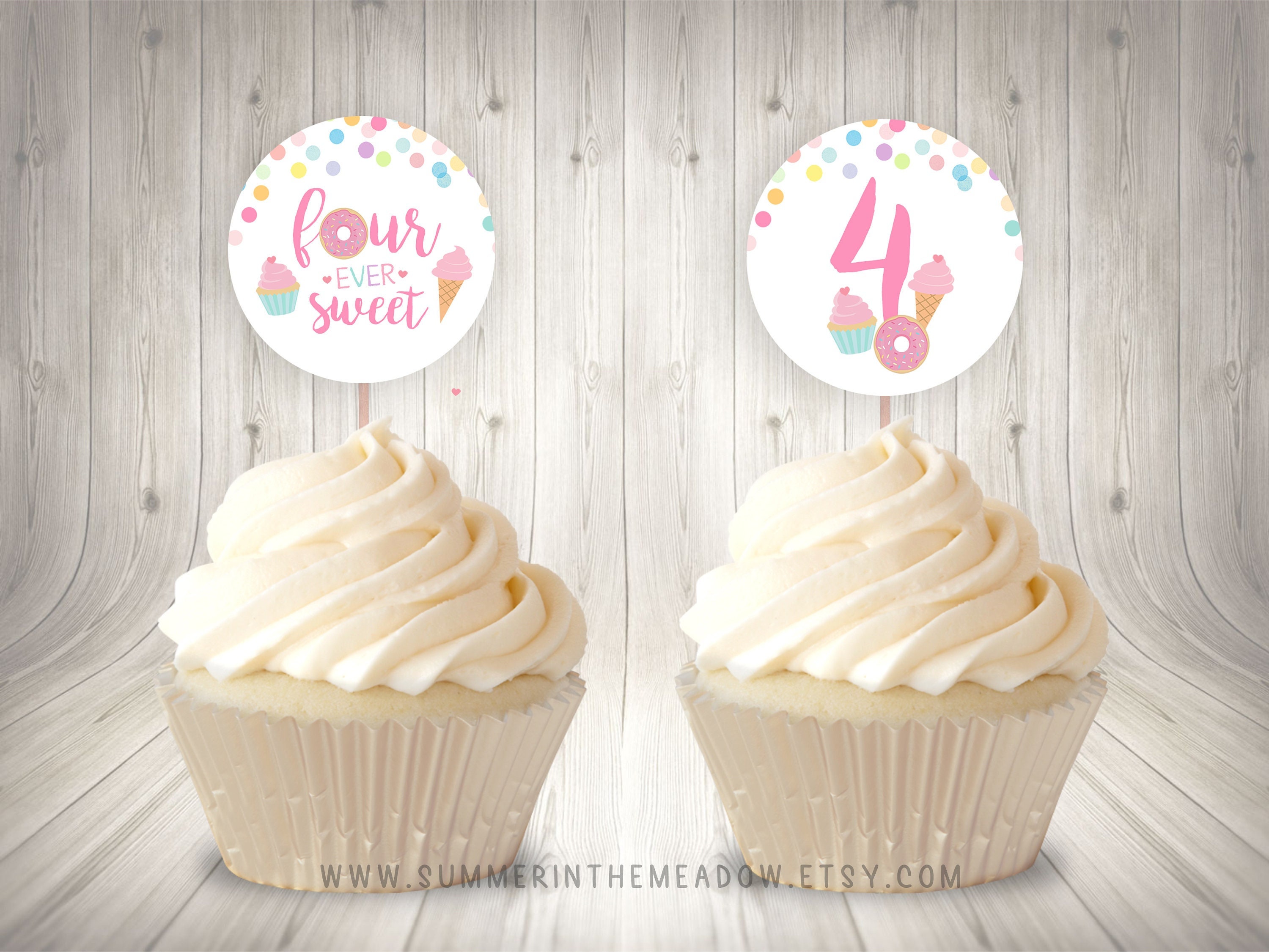 Four Ever Sweet Cupcake Toppers, Fourever Birthday Party, Printable ...
