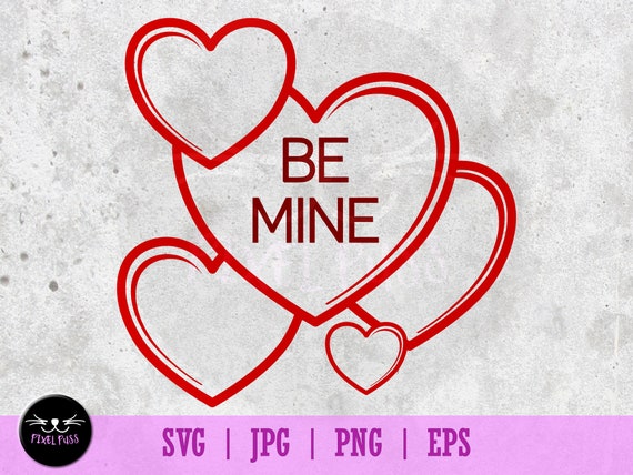 Valentine's Day Be Mine Candy Heart SVG Text Vector - Etsy