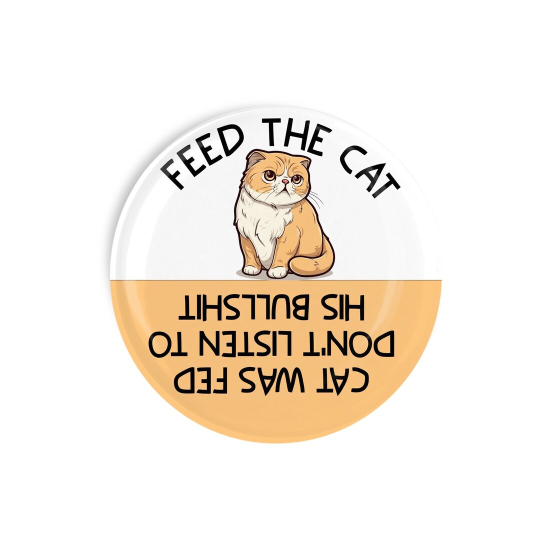 3.5" Funny Feed the Cat Adult Male Cat Feeding Reminder Magnet - Etsy