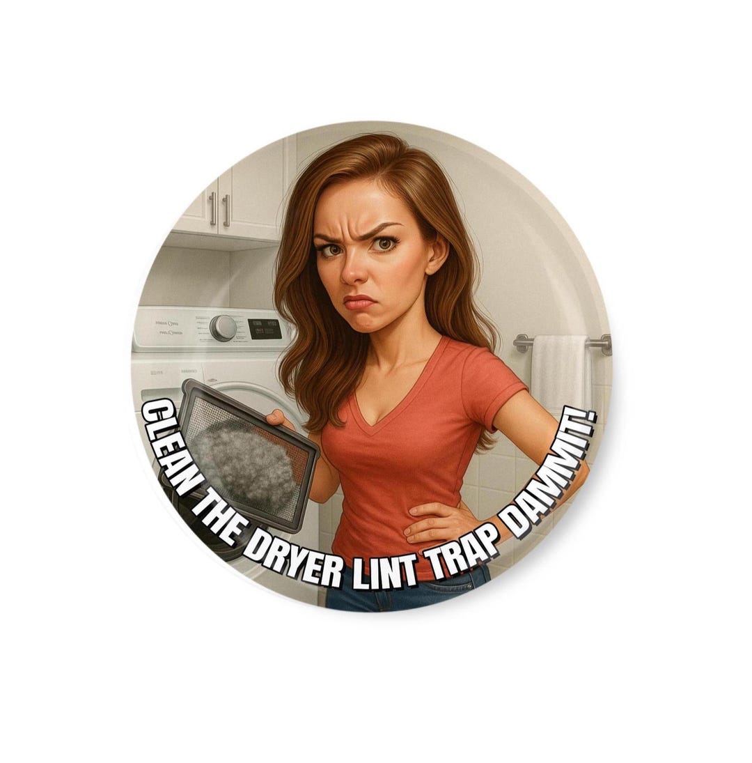 Funny Laundry Room Magnet: Clean the Lint Trap - 3.5" Round - Etsy