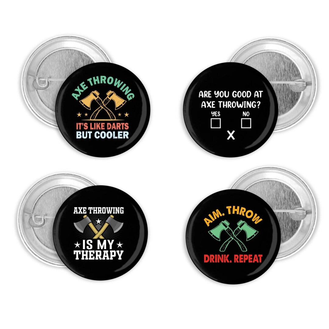 Funny Axe Throwing Pin Back Button Set of Four 1.5" Pins - Etsy