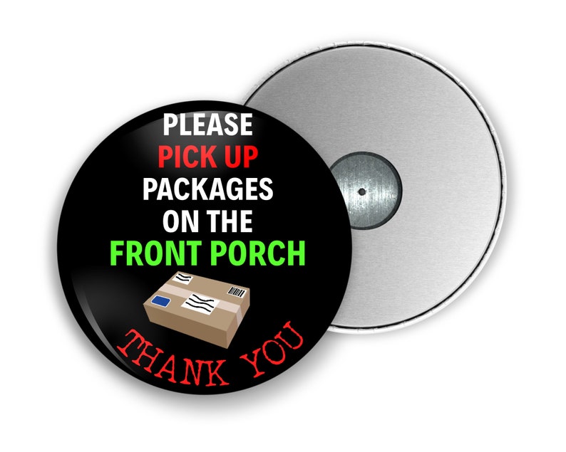 Please Pick up Packages on the Front Porch 2.25 Magnet | Etsy