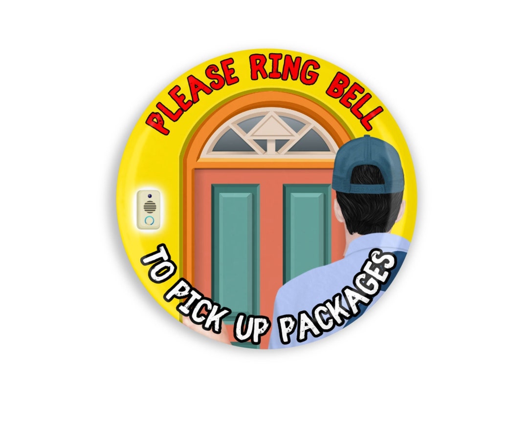 Please Ring the Bell to Pick up Packages Mail Delivery Person ...