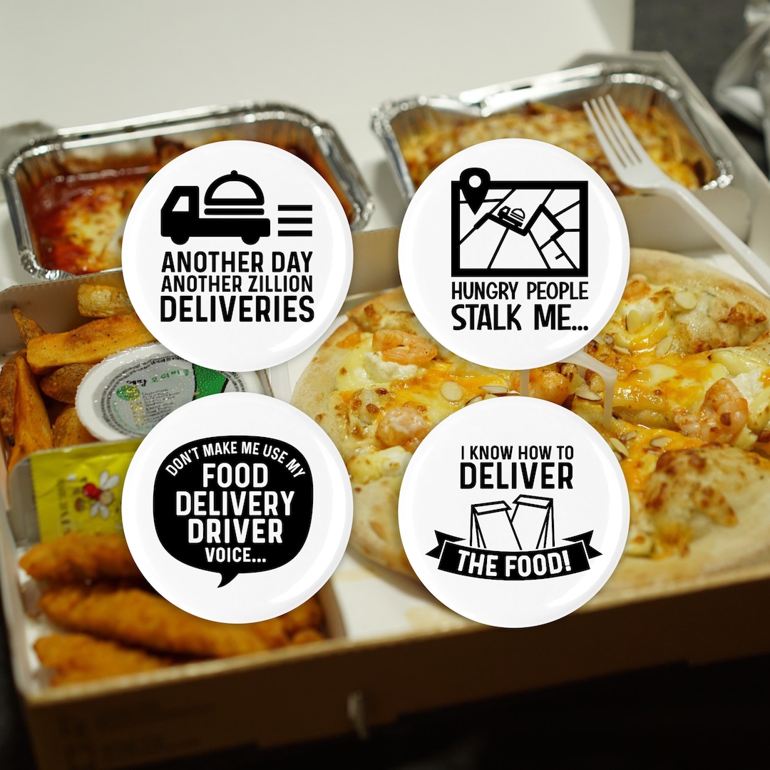 Funny Food Delivery Drivers Set of 4 Pin Back Buttons 1.5 - Etsy