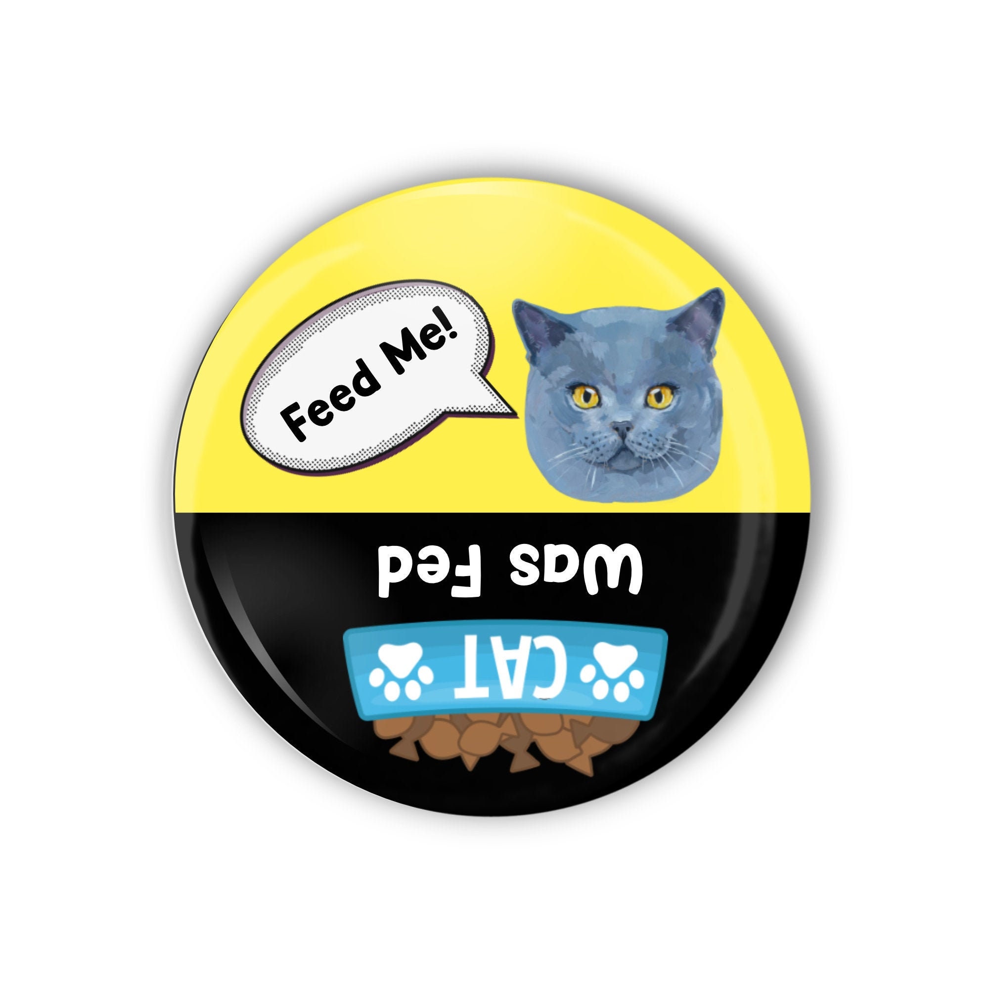 Funny Gray Cat Feed Me Cat Was Fed Pet Feeding Reminder Magnet - Etsy UK