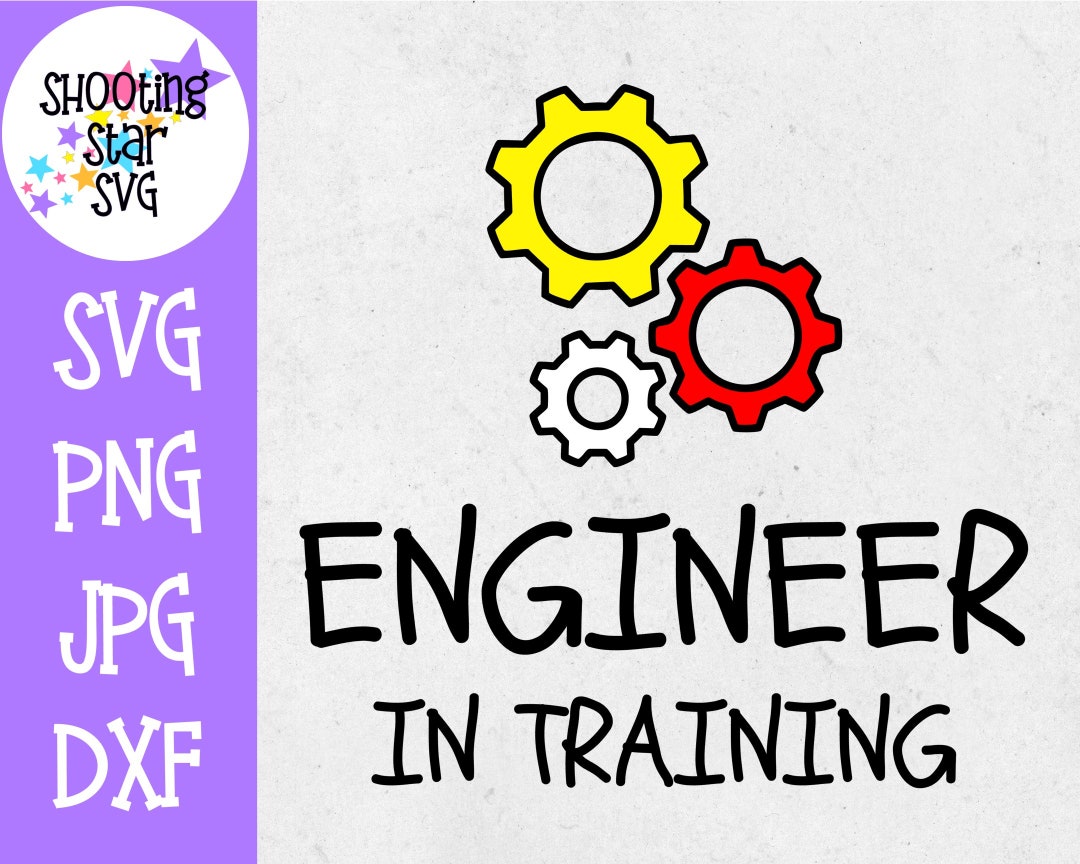 Engineer in Training SVG - First Day of School SVG - Etsy
