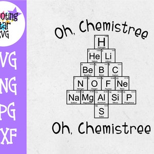 Oh Chemistree Periodic Table SVG - Christmas SVG - Nerdy SVG - Etsy