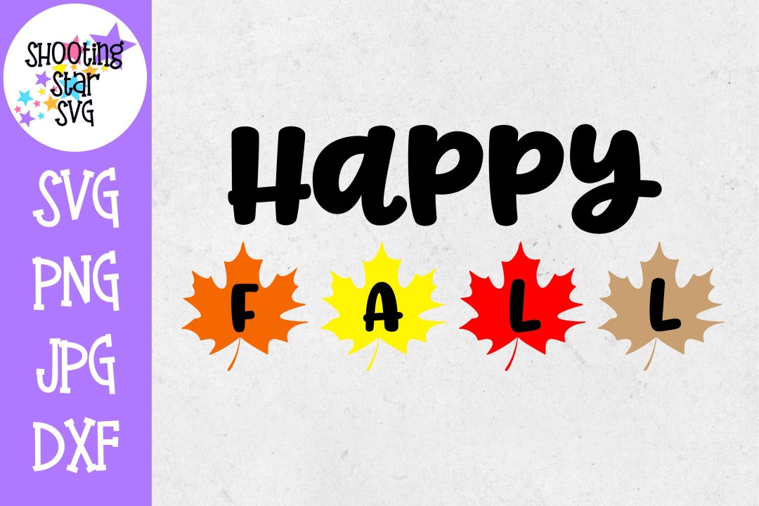 Happy Fall With Leaves SVG - Autumn SVG - Fall SVG - Etsy