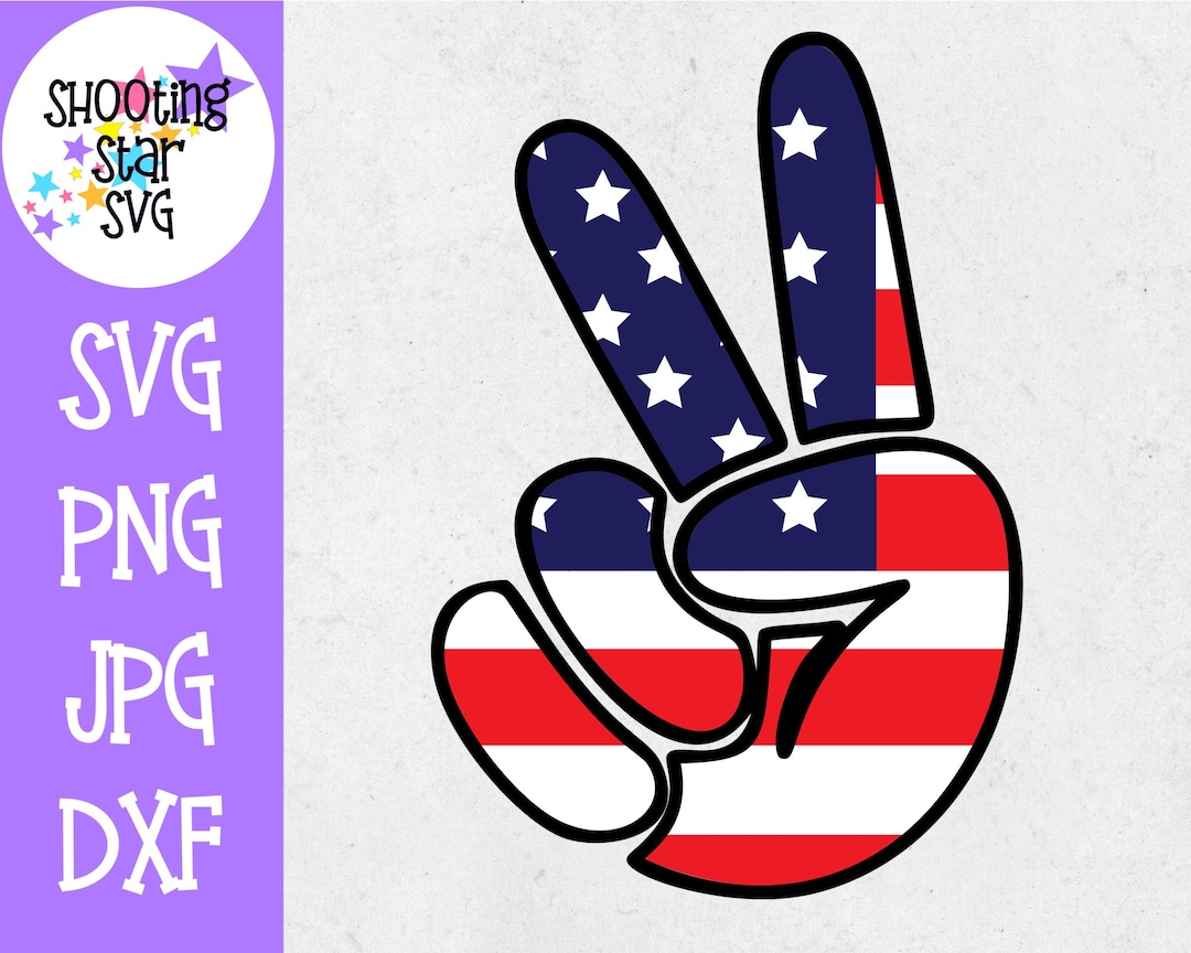 Peace Sign Hand American Flag Svg - Peace Sign - Fourth of July ...