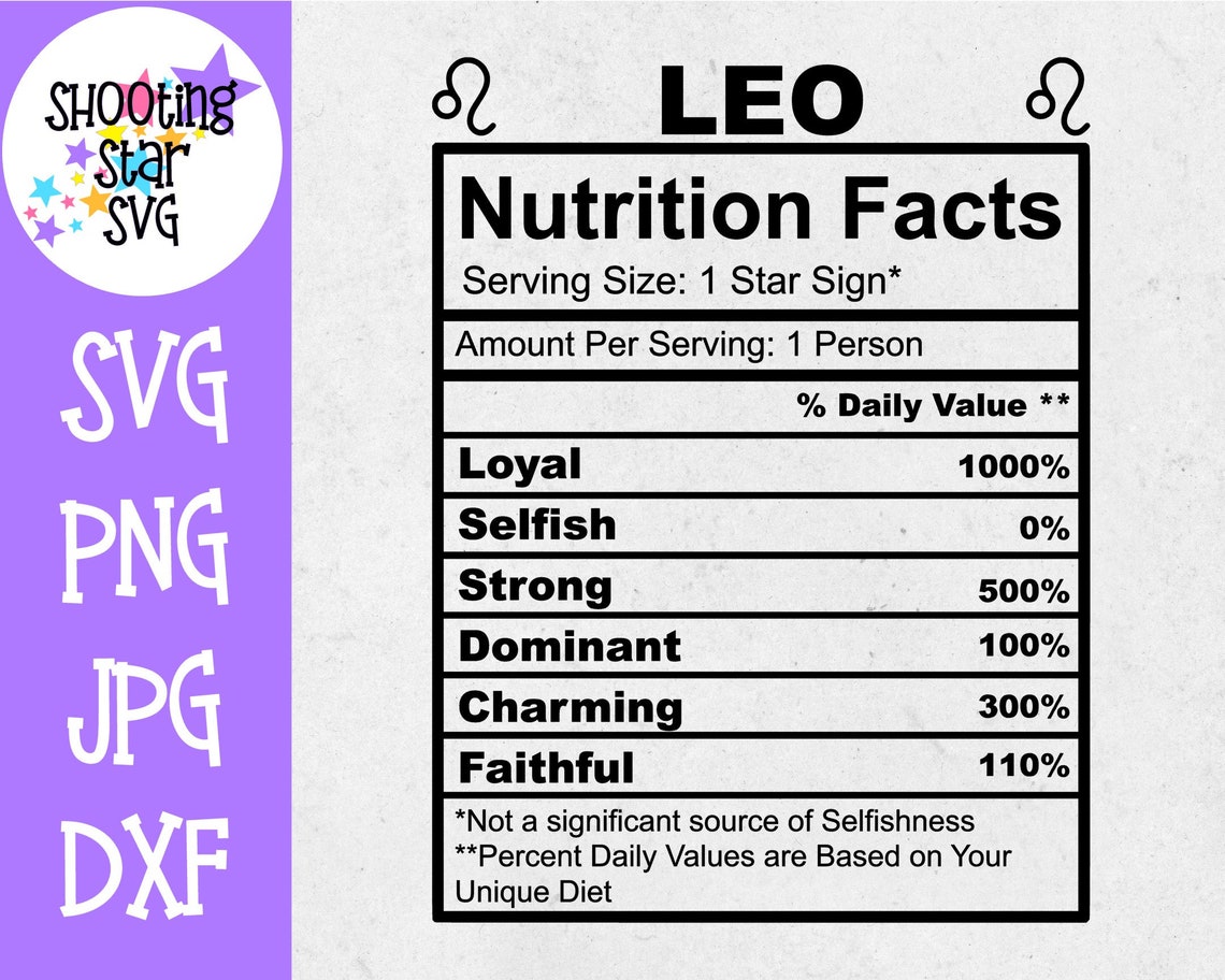 Leo Zodiac Sign Nutrition Facts SVG Leo SVG - Etsy