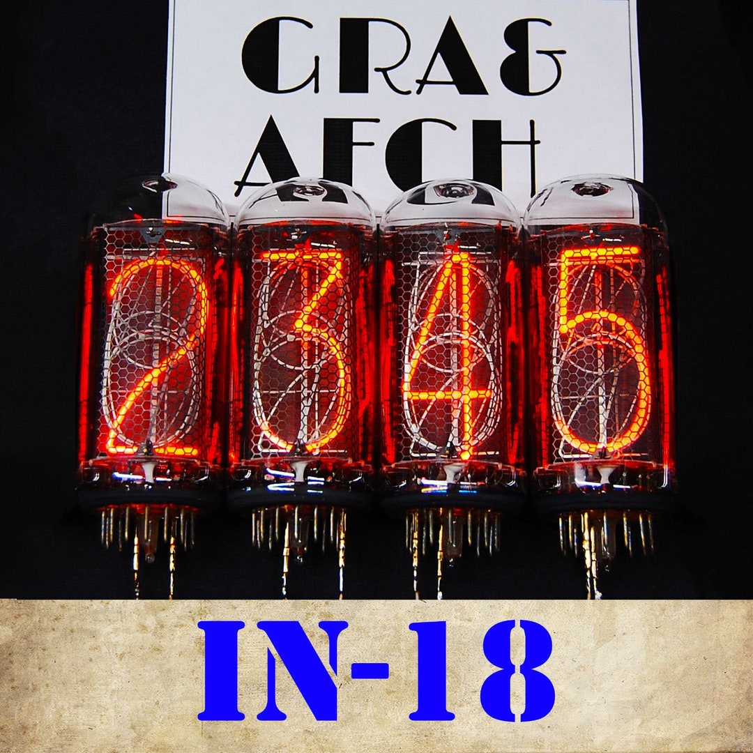 IN-18 Nixie Tubes [4 Pcs Set] - Etsy