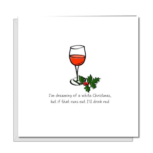 White Christmas Card Happy Holiday Card Funny Christmas Card White Wine ...