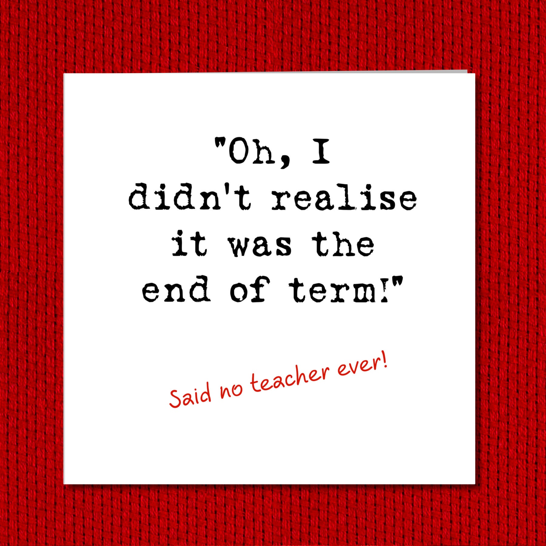 Funny Teacher Card End of Term Fun Humorous Amusing - Etsy