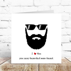 Sexy Beard Card for Boyfriend, Husband, Male Friend Valentines Day ...