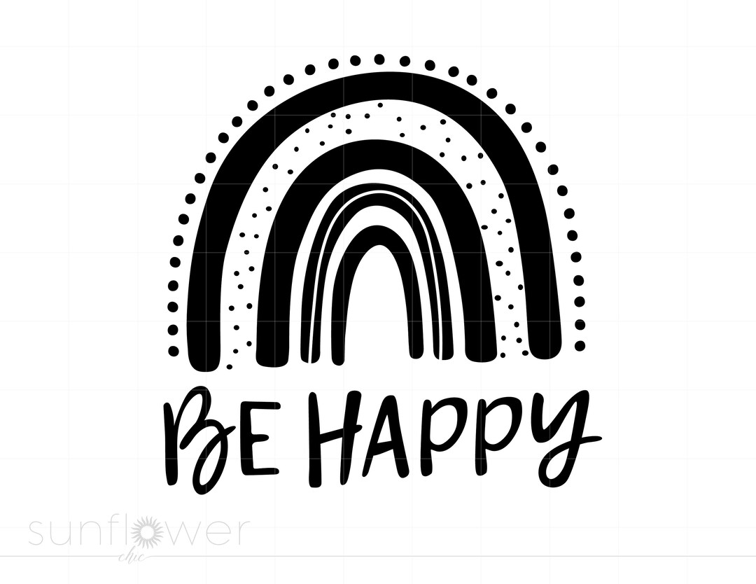 Boho Be Happy Rainbow Svg, Be Happy Rainbow Svg, Boho Rainbow Svg Jpg ...