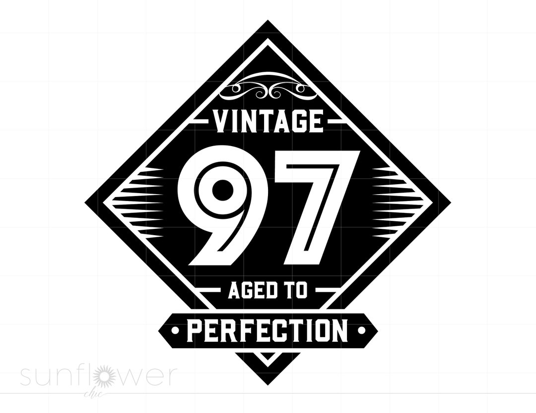 Vintage 97 Aged to Perfection Svg Download, 97th Birthday SVG, 1997 Svg ...