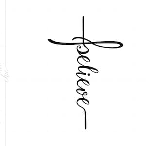 BELIEVE CROSS Script Svg Cut Files Clipart Downloads | Believe Svg Dxf ...