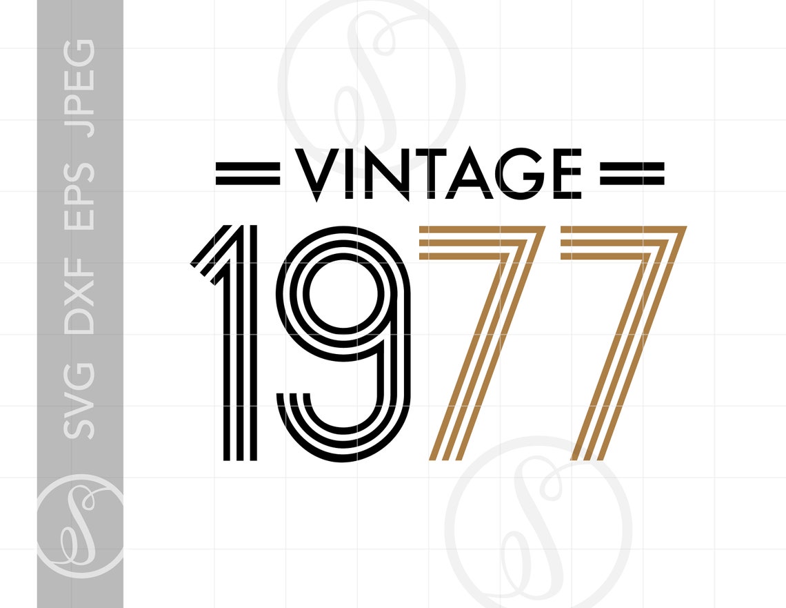 1977 Birthday SVG Vintage 1977 SVG Clipart Vintage 1977 - Etsy