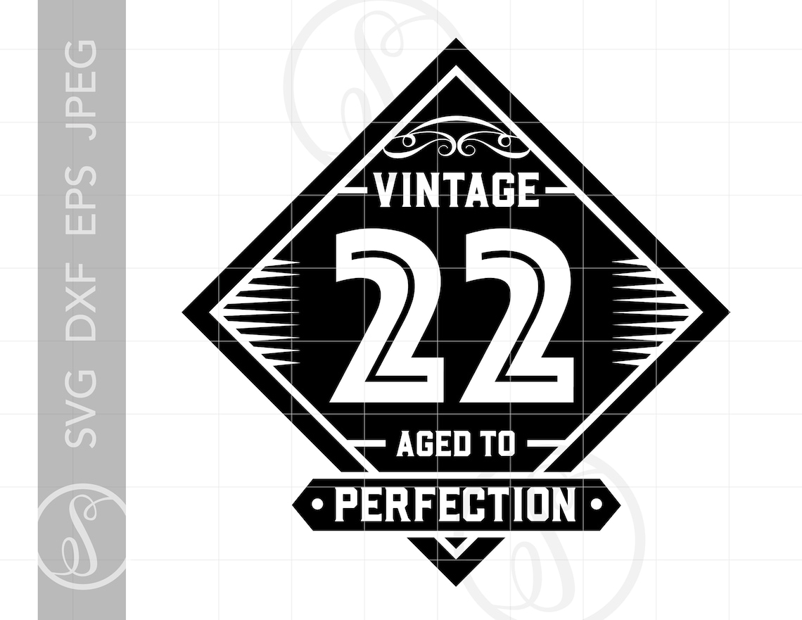 Vintage 22 SVG Clipart | Vintage 22 Cut File | Vintage 22 Aged to ...