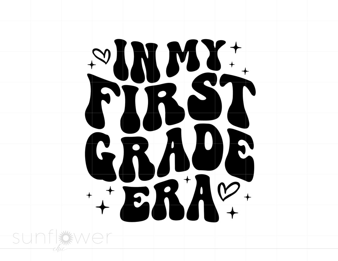 In My First Grade Era SVG, Wavy Text 1st Grade Svg, Teacher Era Shirt ...