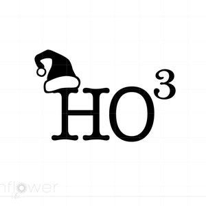 Ho Ho Ho Svg Cut File, Ho 3 Svg. Christmas SVG, Ho to the Third Svg ...