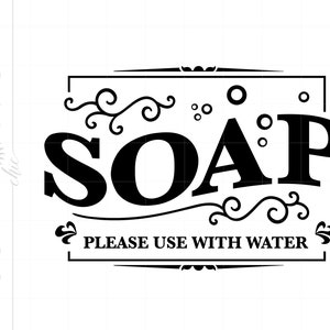 Soap Sign SVG Download, Soap Clipart, Soap Silhouette Cut File ...