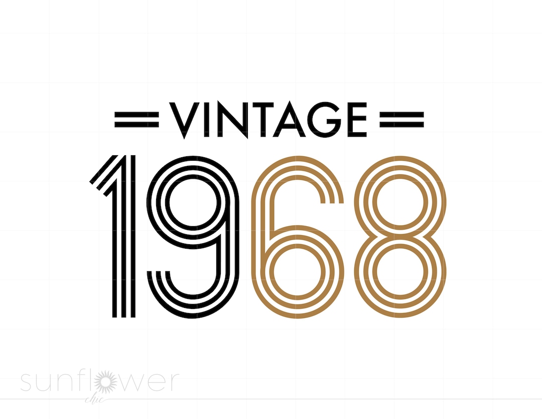1968 Birthday SVG | Vintage 1968 SVG Clipart | Vintage 1968 Cut File ...