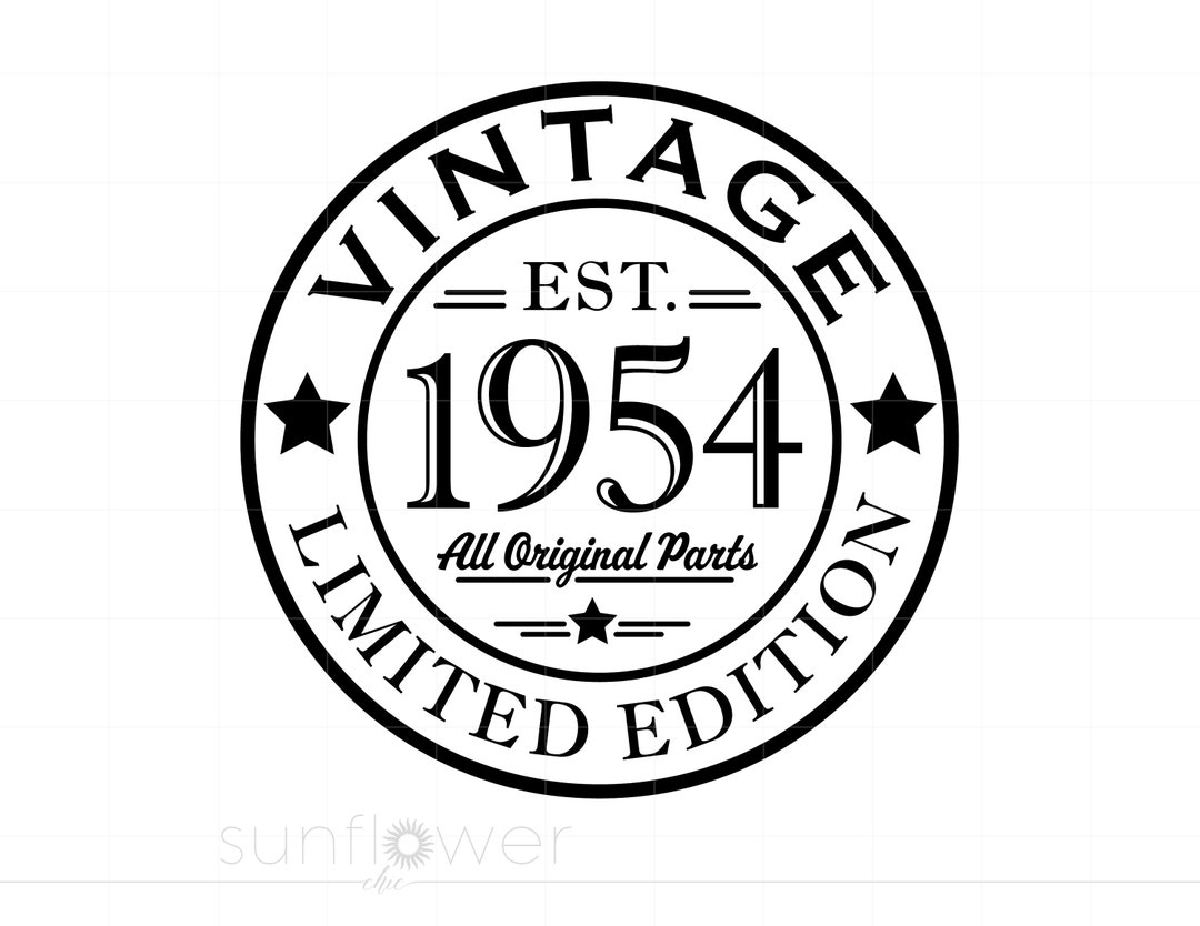 1954 Birthday Svg, Born in 1954 Svg Download, 1954 All Original Parts ...