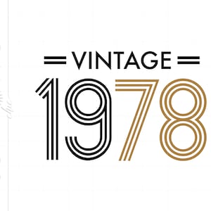 1978 Birthday SVG | Vintage 1978 SVG Clipart | Vintage 1978 Cut File ...