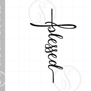 BLESSED CROSS Script Svg Cut Files Clipart Downloads Blessed - Etsy